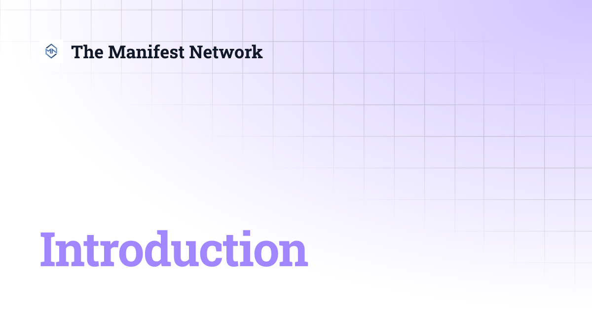 Introduction | The Manifest Network